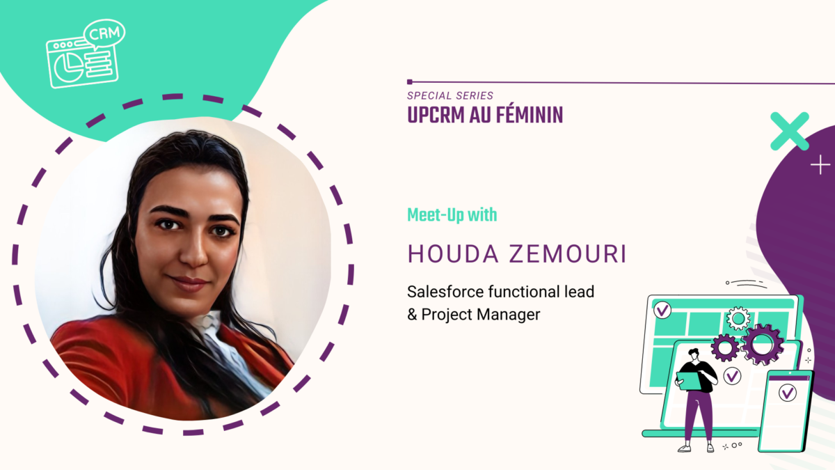 Houda Zemouri, Salesforce functional lead and Project Manager